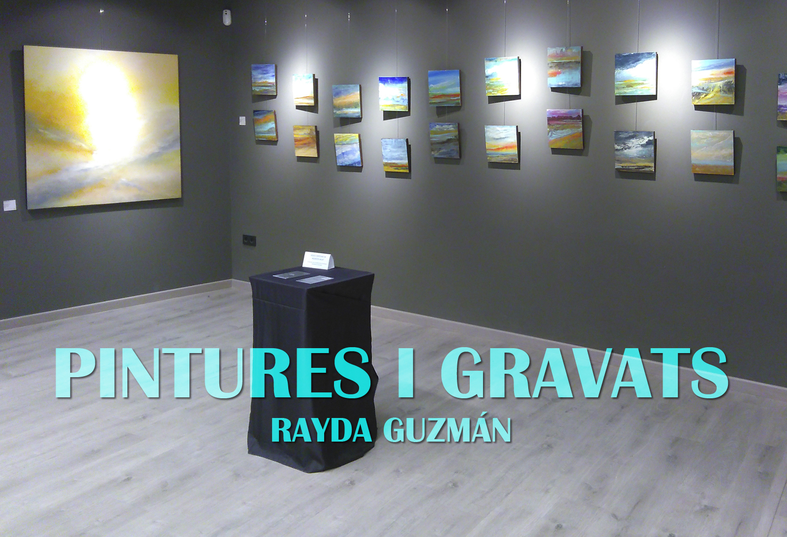 Exposición PINTURES I GRAVATS (Rayda Guzmán) - ICRA art